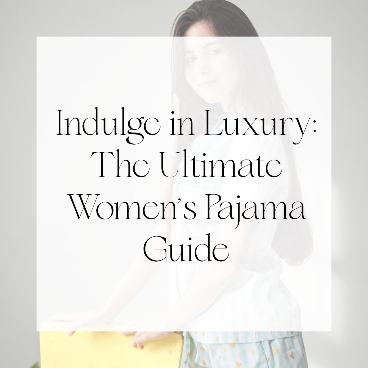 Indulge in Luxury: The Ultimate Women's Pajama Guide – Singhvis
